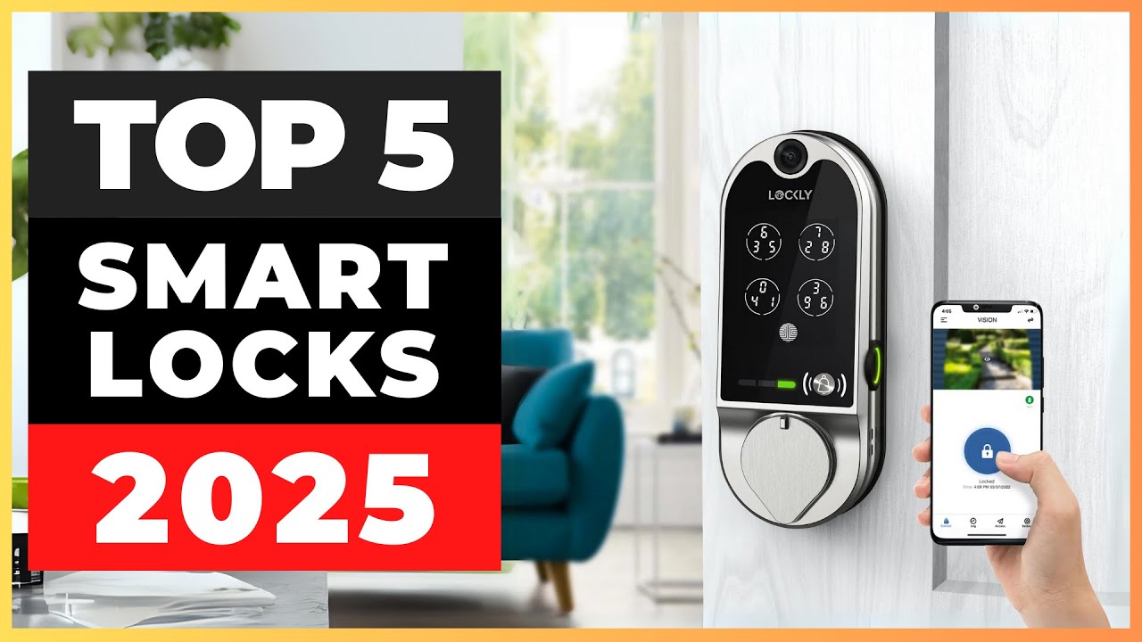 Best Smart Locks 2025 [watch before you buy] - YouTube