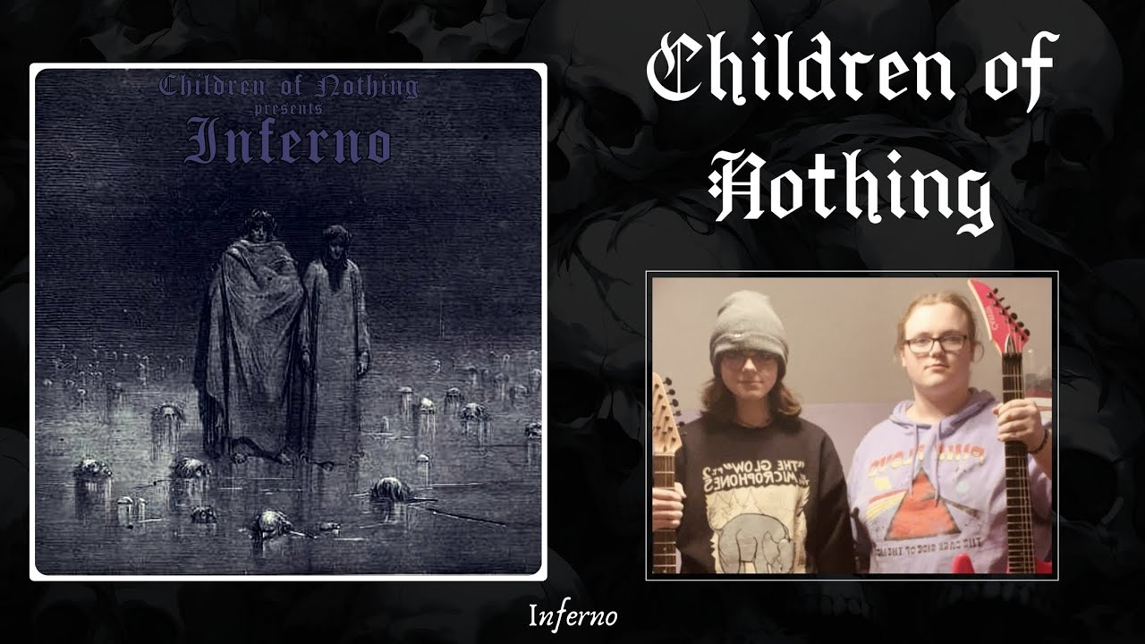 CHILDREN OF NOTHING - Inferno | 2024 | Full Album | - YouTube