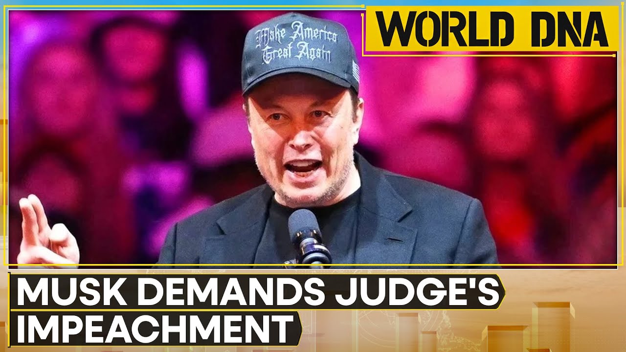 Musk Calls For Impeachment Of Judge Who Blocked DOGE Access At Treasury ...