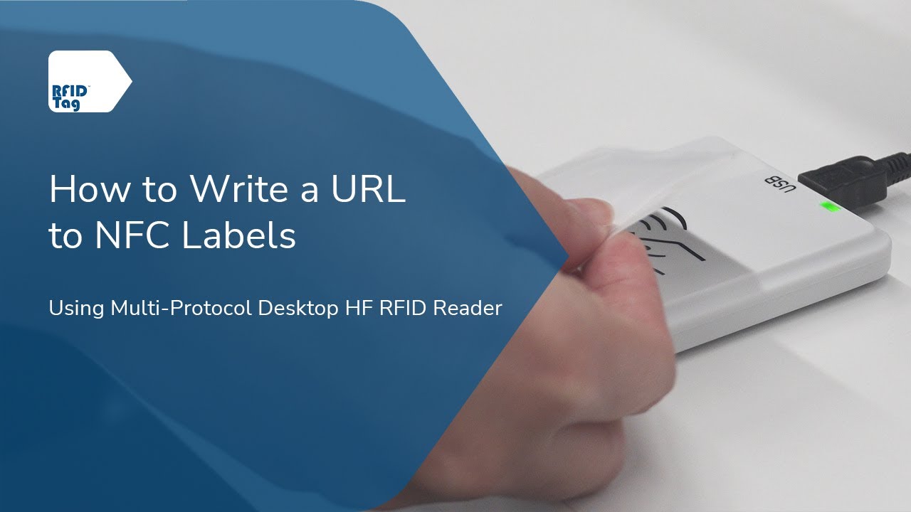 How to Write a URL to NFC Labels Using Multi-Protocol Desktop HF RFID ...