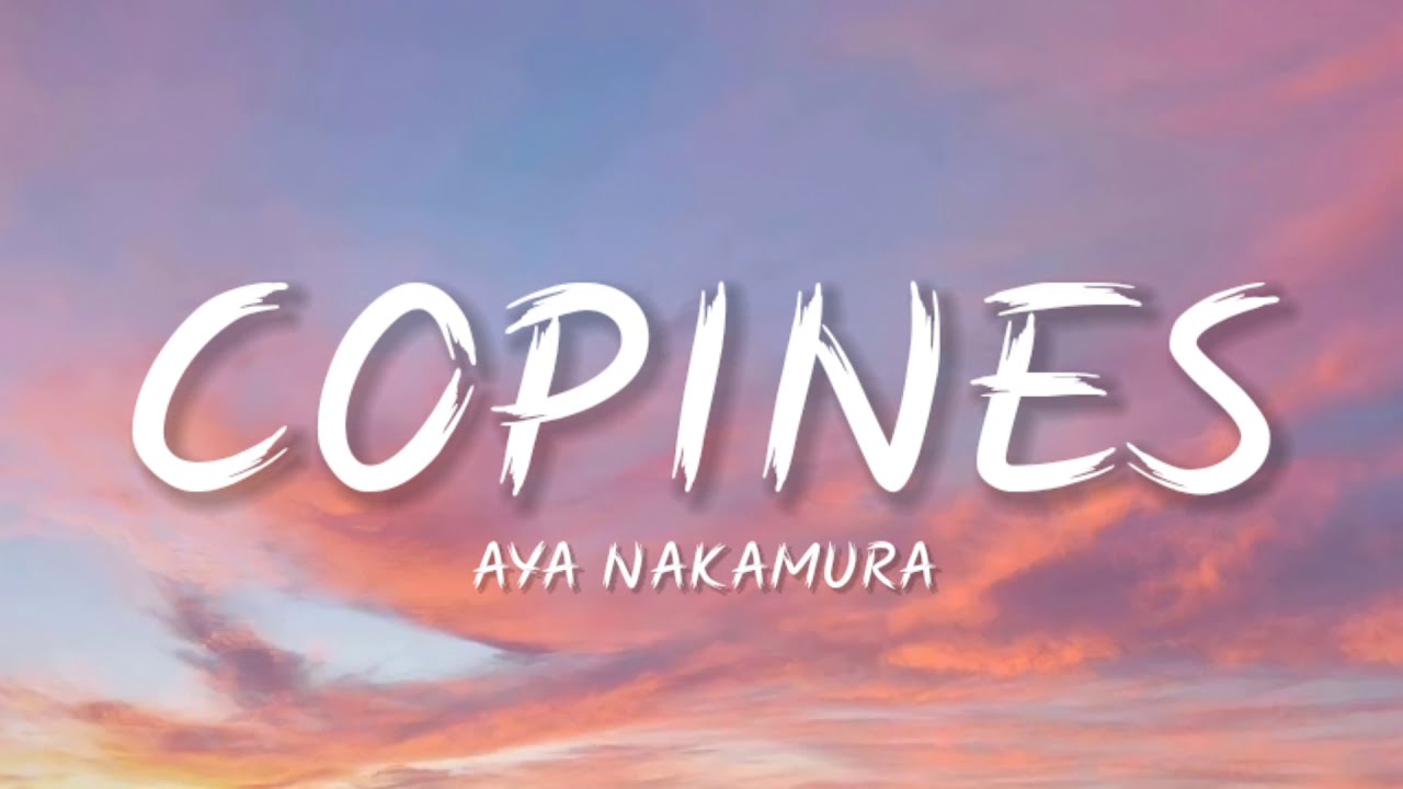 Aya Nakamura - Copines (Lyrics) "Pota Pota" (Slowed TikTok) - YouTube