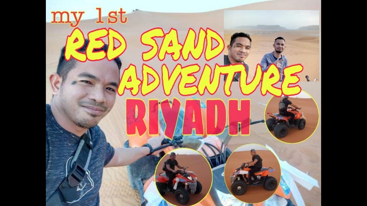 My 1st Red sand adventure | Riyadh | - YouTube