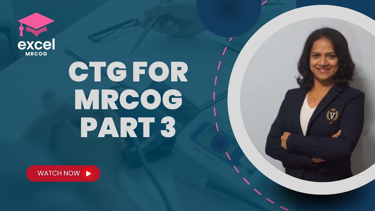 CTG for MRCOG part 3 - YouTube