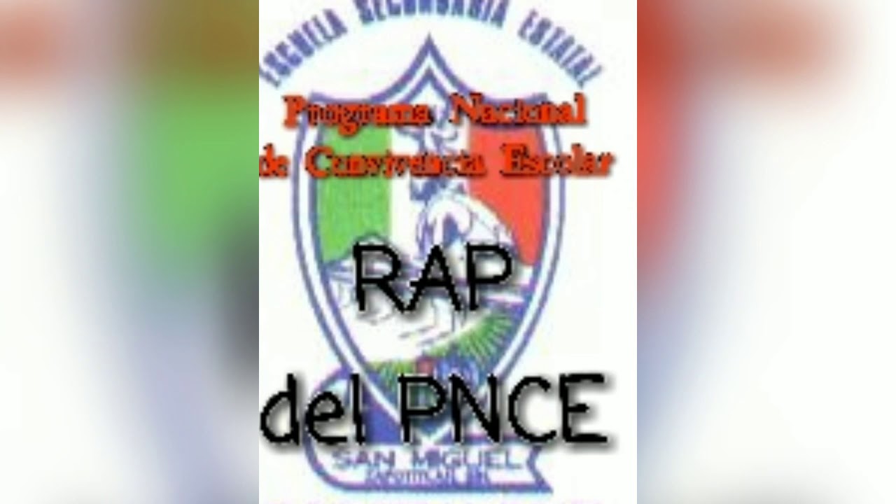 RAP del PNCE - Yeickon (Programa Nacional de Convivencia Escolar) Rio ...