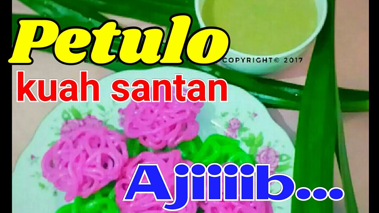 Belajar bikin kue PETULO kuah santan - YouTube