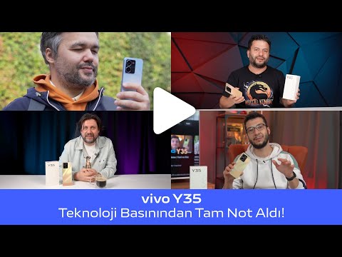 Teknoloji Basınından vivo Y35'e Tam Puan