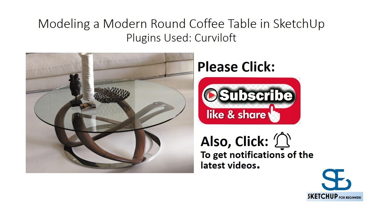 Sketchup Modeling a Modern Round Coffee Table - YouTube
