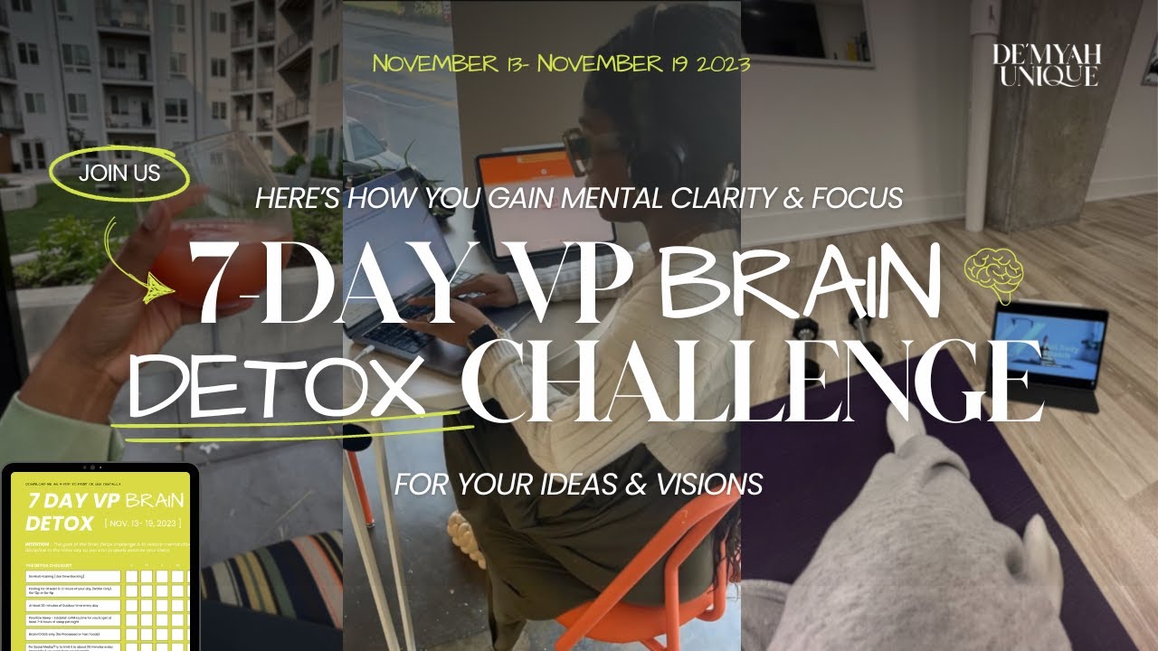 CLEAR YOUR MIND, CLEAR YOUR VISION: 7-Day Brain Detox Challenge for ...