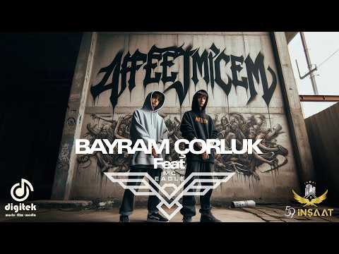 Bayram Çorluk Feat Mc Eagle - Affetmeyeceğim