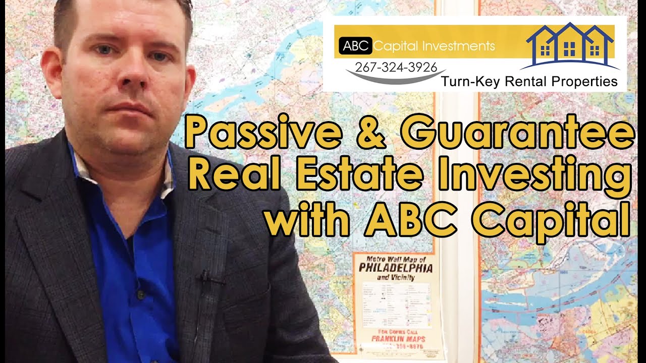 Passive and guarantee Real Estate Investing with ABC Capital - YouTube