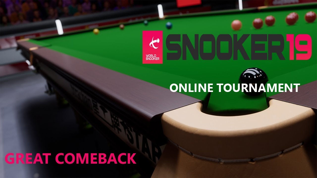 Snooker 19 Online Tournament - Great Comeback (PS4) - YouTube