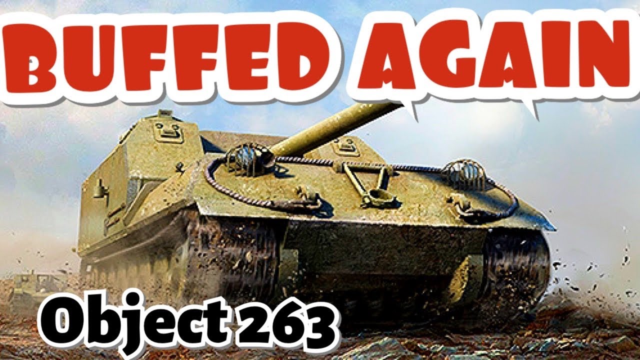 Object 263 BUFFED and ON TRACK World of Tanks Console Wot console ...