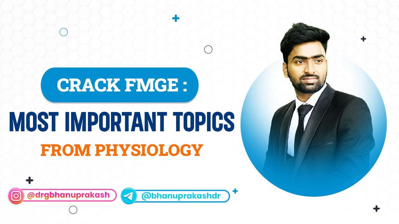 CRACK FMGE : Most important topics from Physiology - YouTube