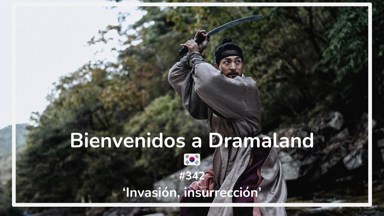 'Invasión, insurrección' | P342 | Cine Coreano | 🎬 Bienvenidos a ...