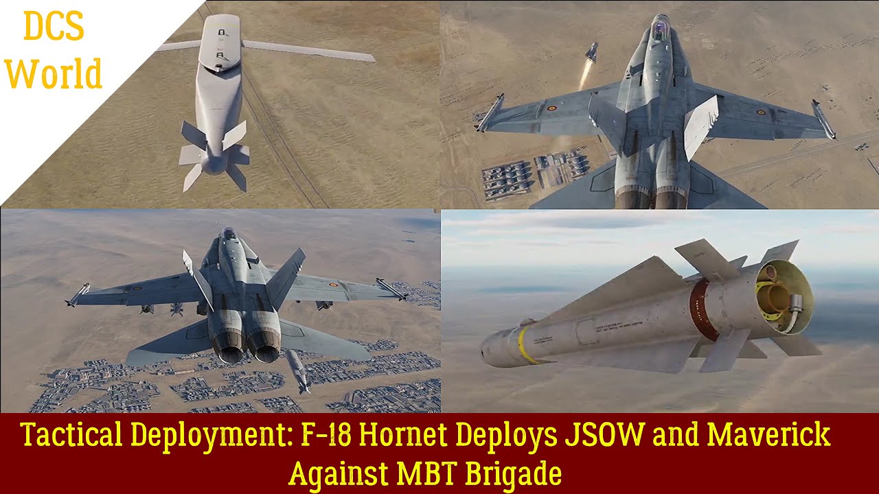 Despliegue Táctico: F-18 Hornet despliega JSOW y Maverick contra ...