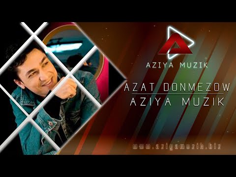 Azat Donmezow Aziya Muzik