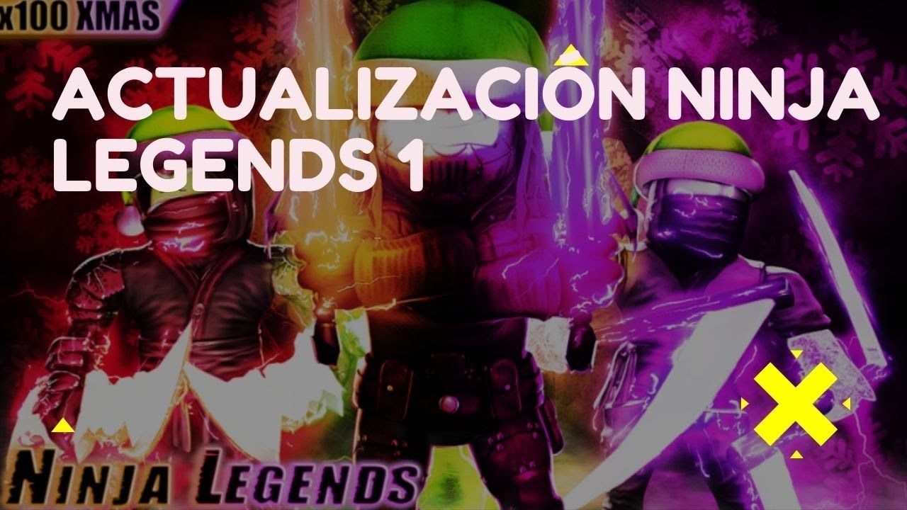 Nueva actualización NINJA LEGENDS 1 - YouTube