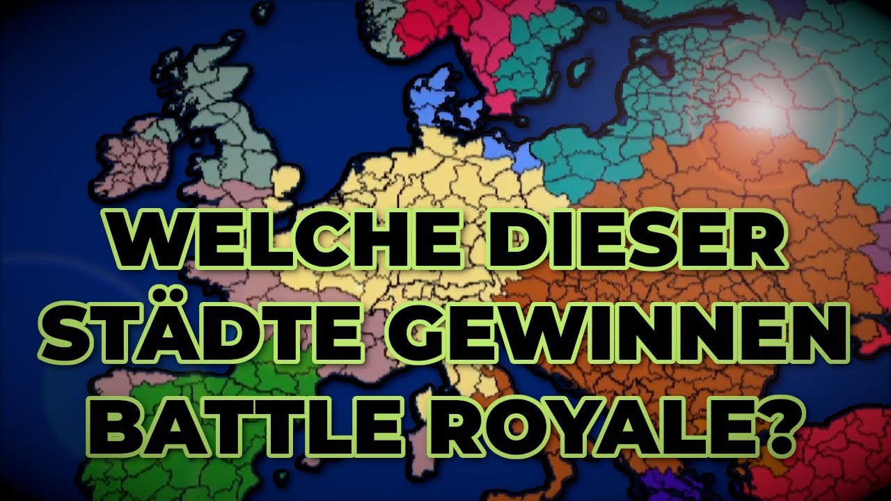 WELCHE DER GRÖßTEN STÄDTE GEWINNEN EIN BATTLE ROYALE? | EARTH ROYALE ...