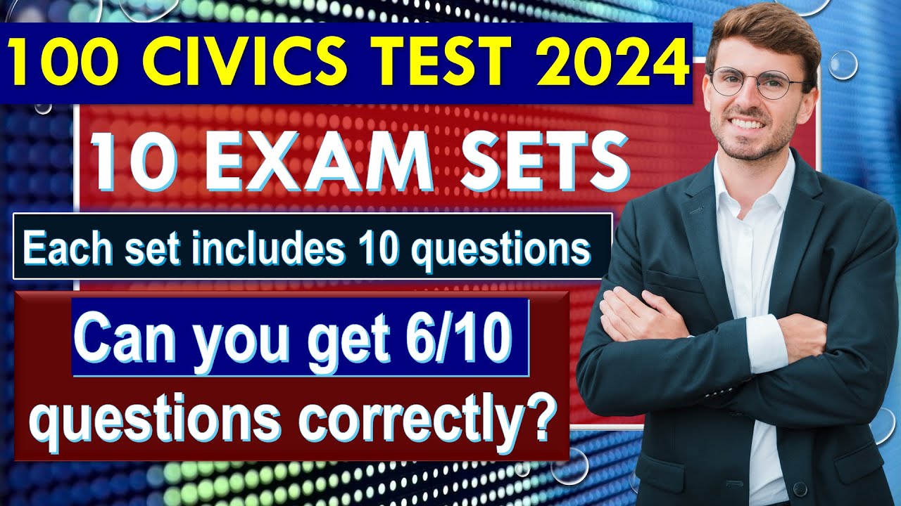 10 Exam Sets for 100 Civics Questions for US Citizenship Interview ...