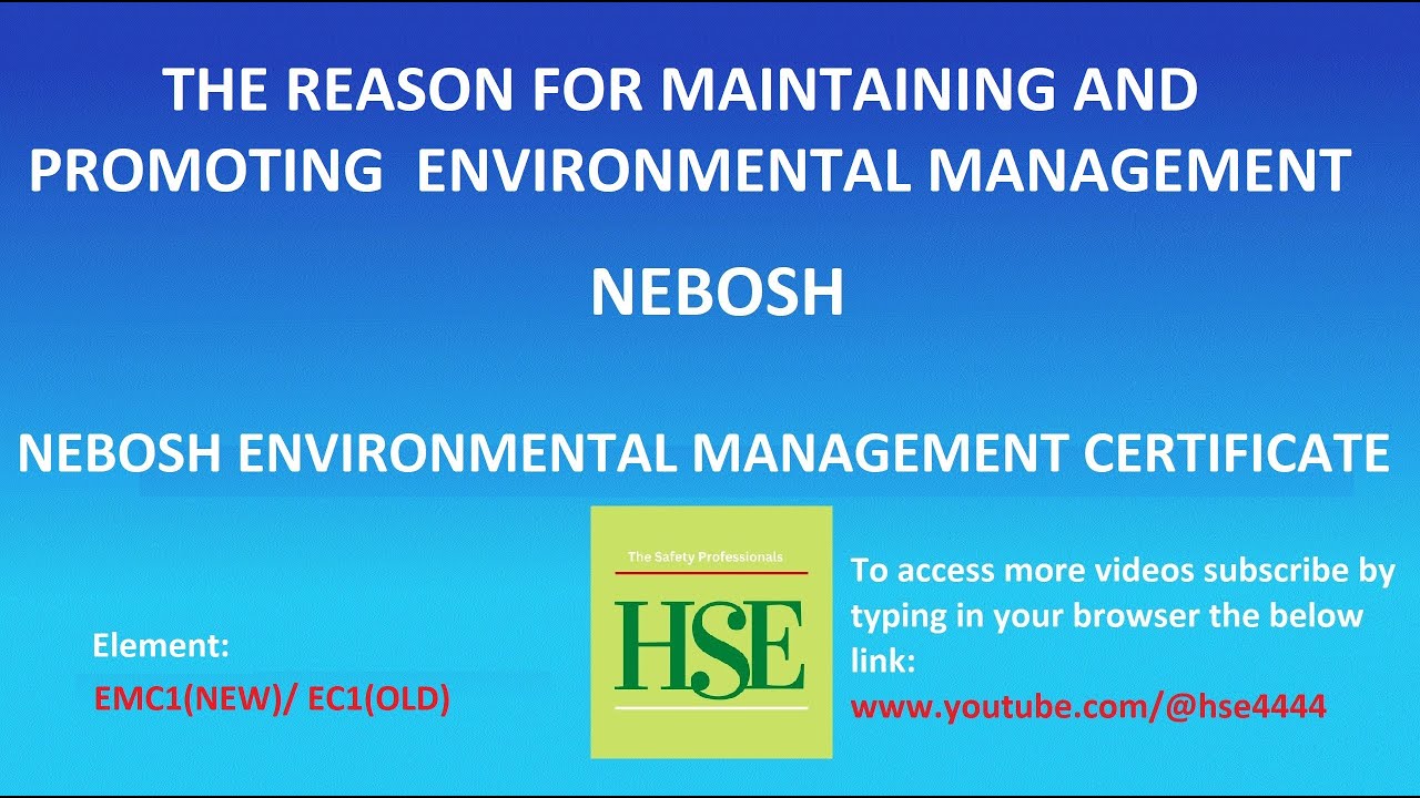 NEBOSH ENV || THE REASONS FOR MANAGING ENVIRONMENTAL MANAGEMENT ...