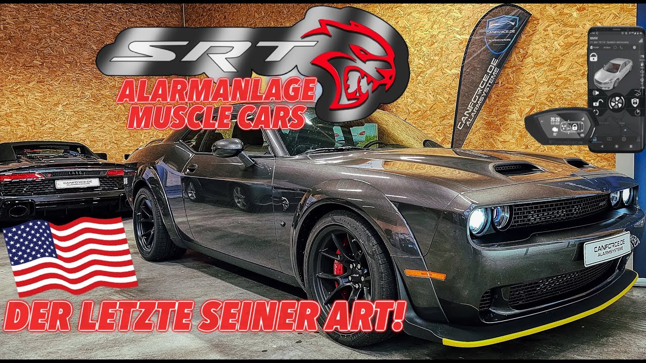 ALARMANLAGE IM DODGE CHALLENGER HELLCAT SRT V8 REDEYE KOMPRESSOR - YouTube