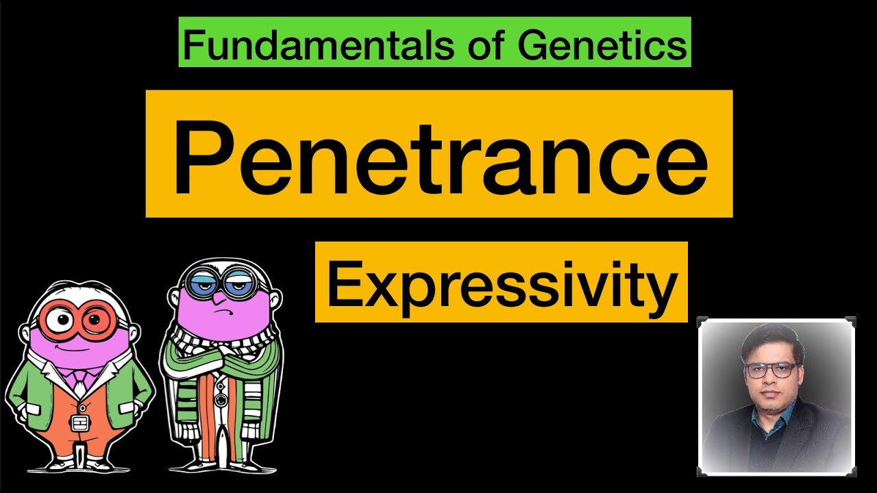 Genetics Class Concept of Penetrance and Expressivity - YouTube