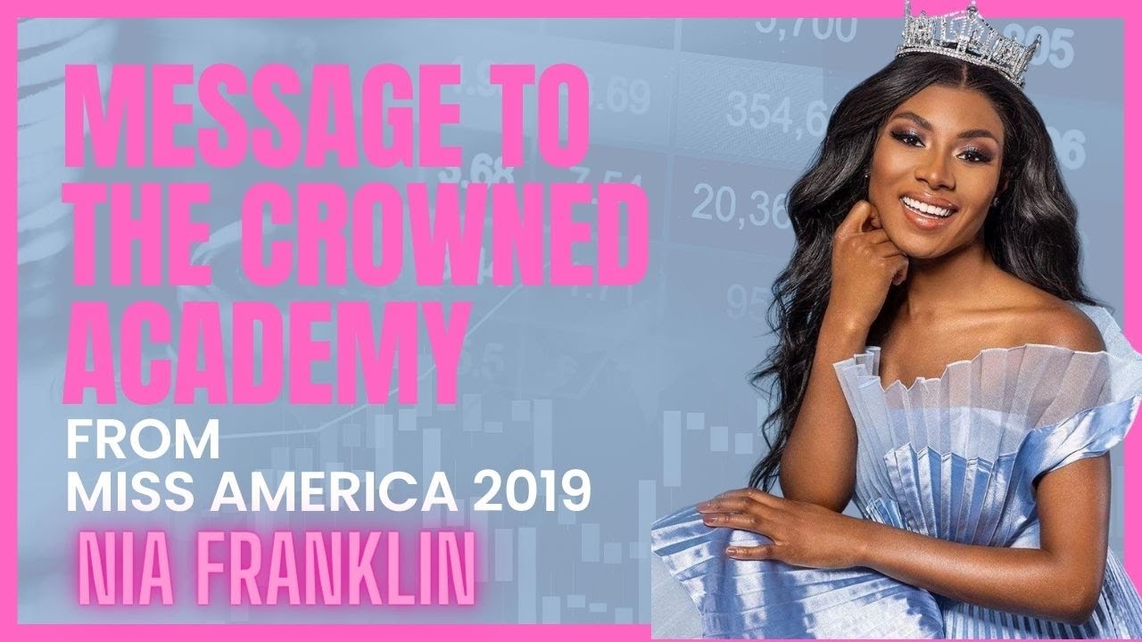 Miss America 2019 Message For The Crowned Academy - YouTube