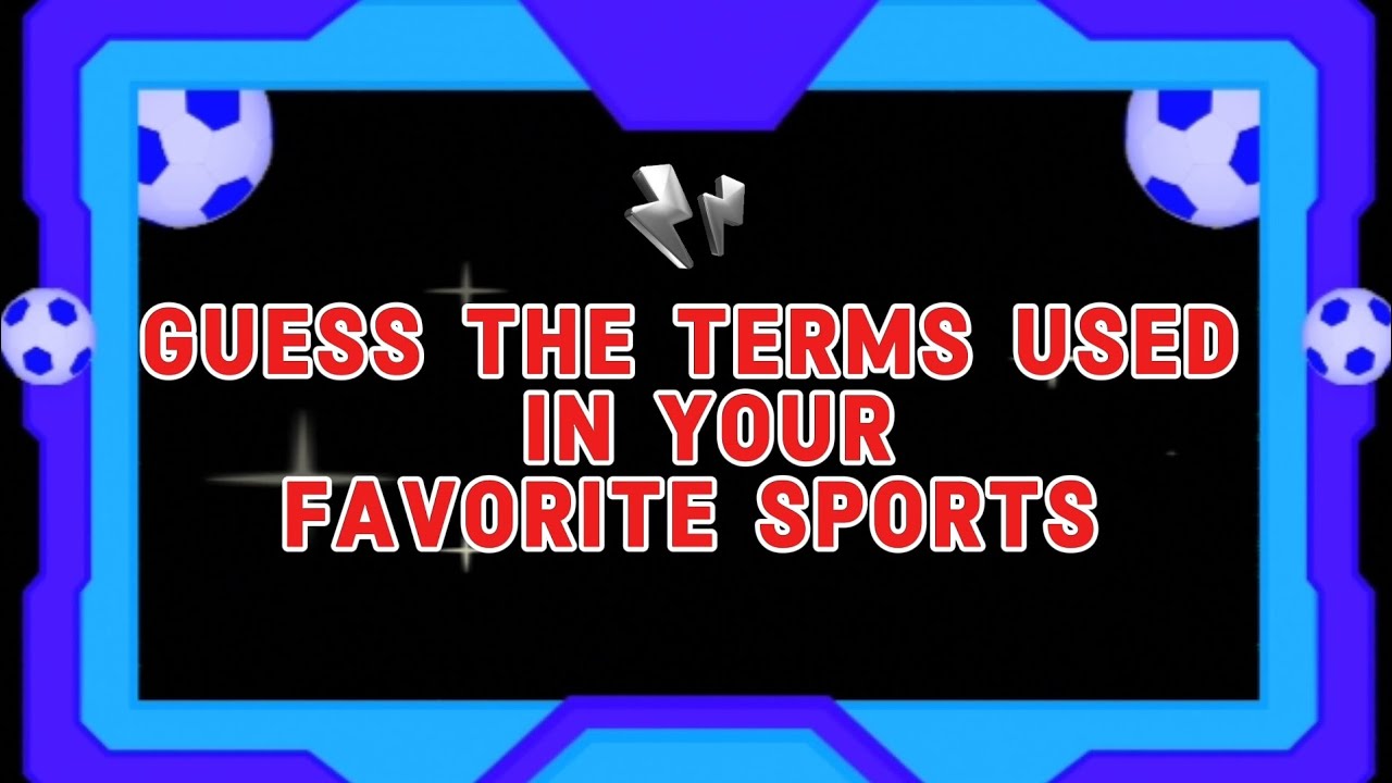 Guess The Sports Terms | Sports Quiz | Guess The Terminologies Used in ...