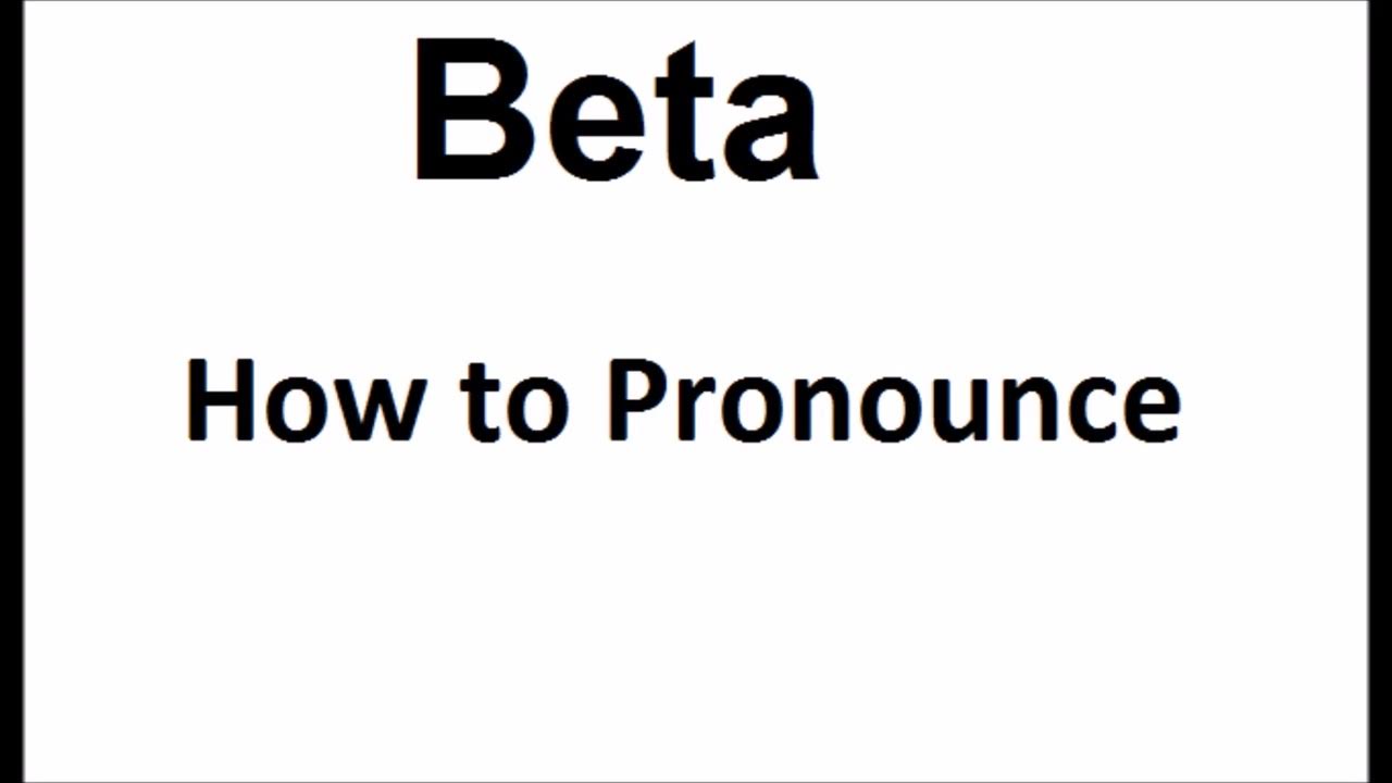 How To Pronounce Beta How To Say Beta Beta Pronunciation ABDictionary YouTube how-to-pronounce-beta-how-to-say-beta-beta-pronunciation-abdictionary-youtube