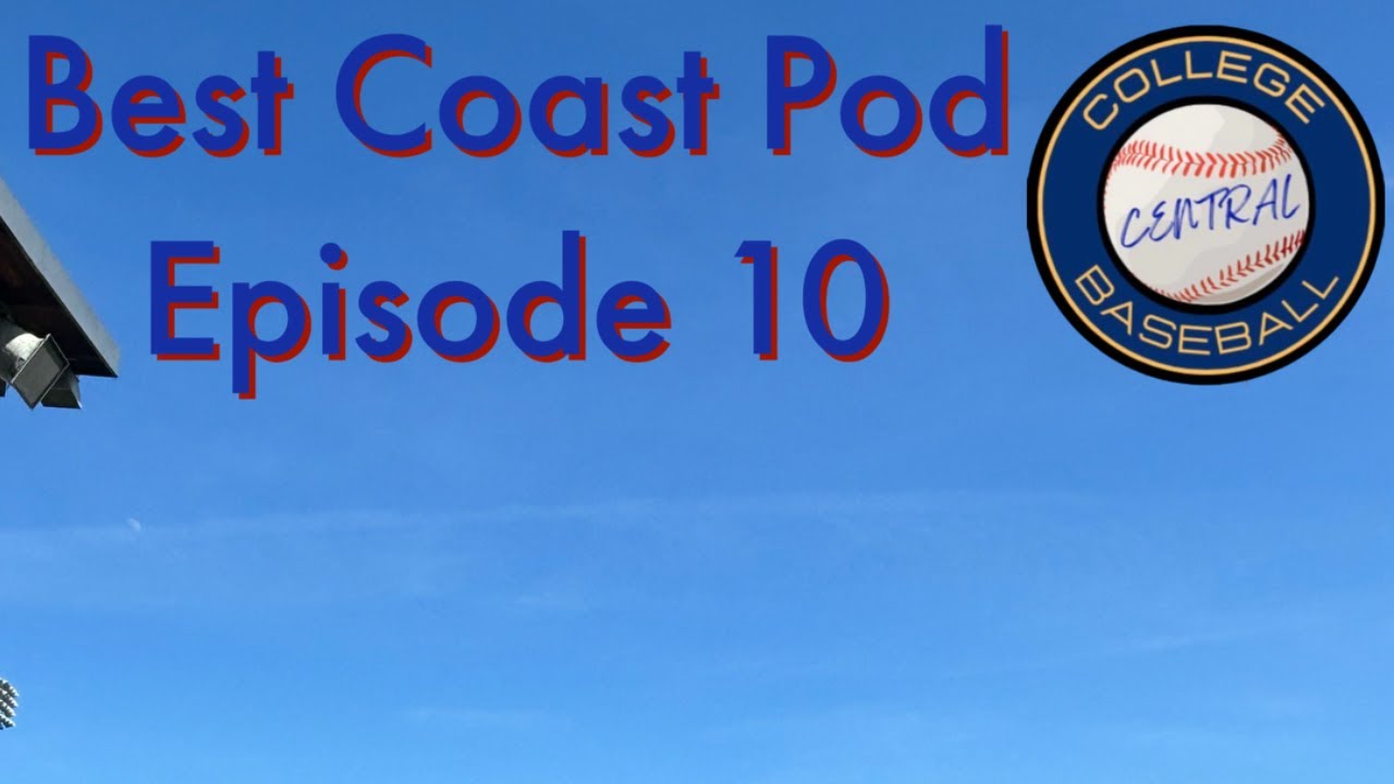 Best Coast Pod Ep 10 - YouTube