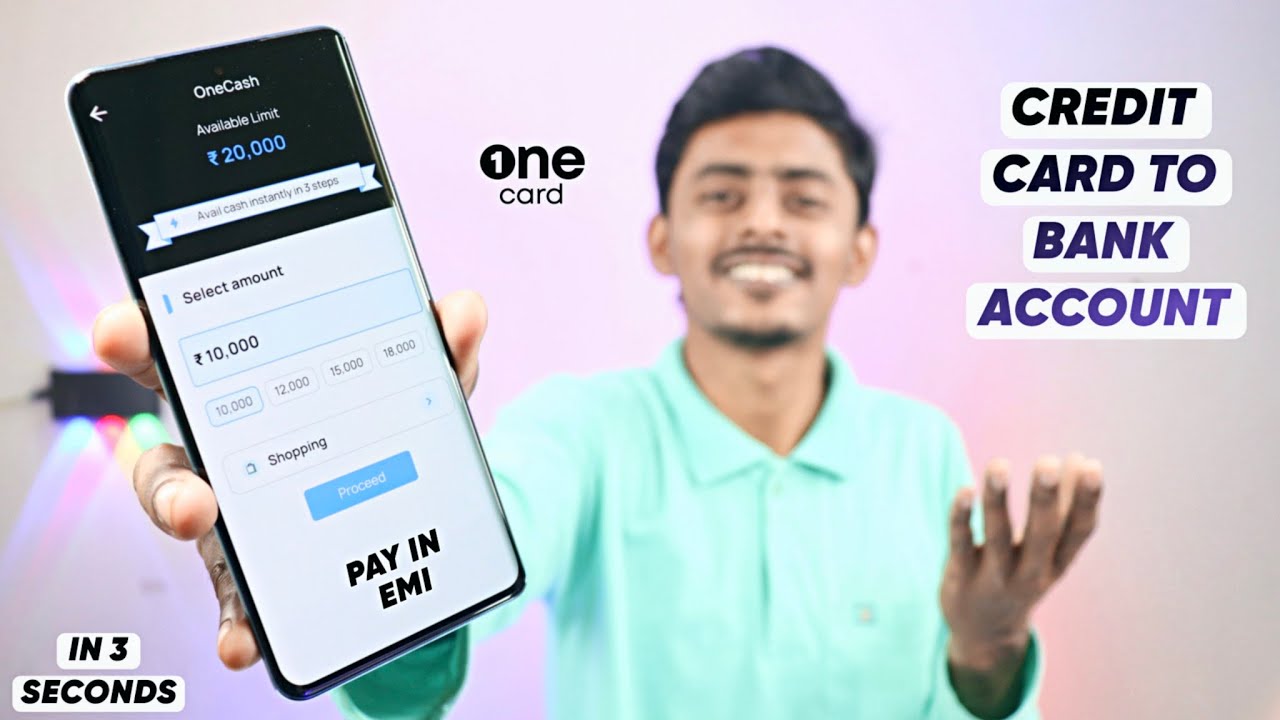 Onecard Cash Transfer Money From Credit Card To Bank Account And Pay In ...