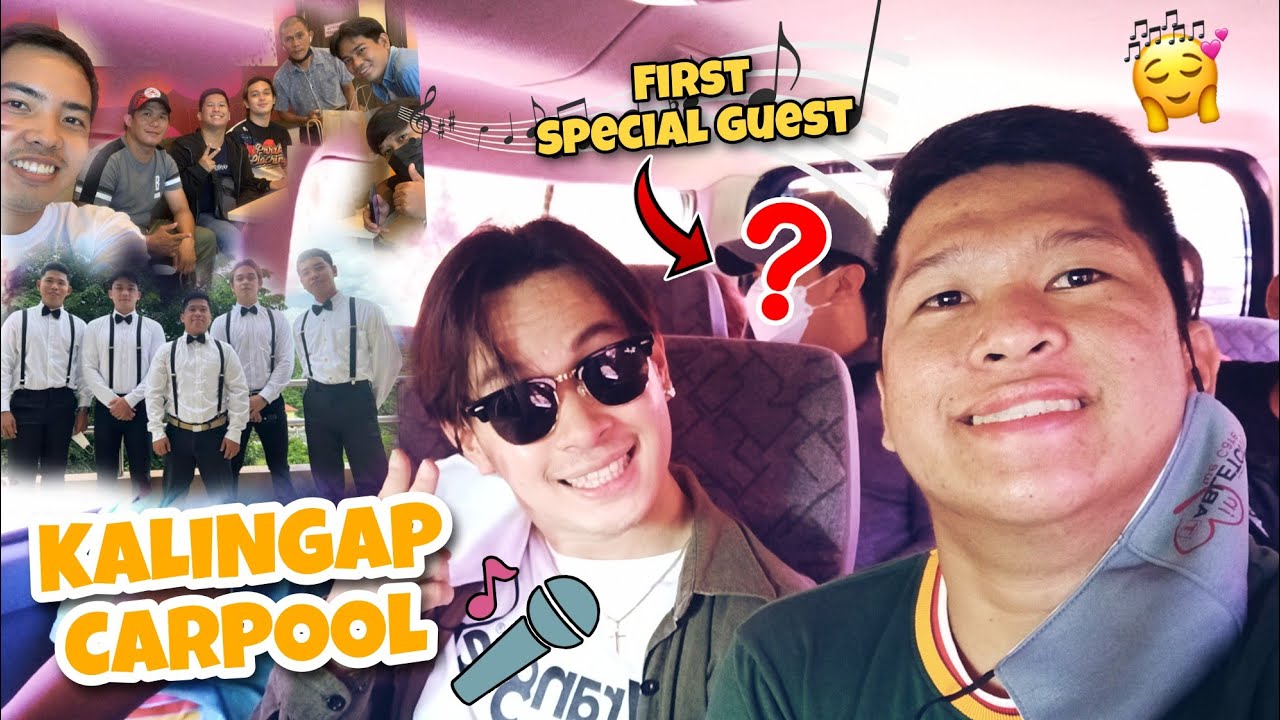 KALINGAP CARPOOL BY TEAM KALINGAP | SINO ANG SPECIAL GUEST?? - YouTube