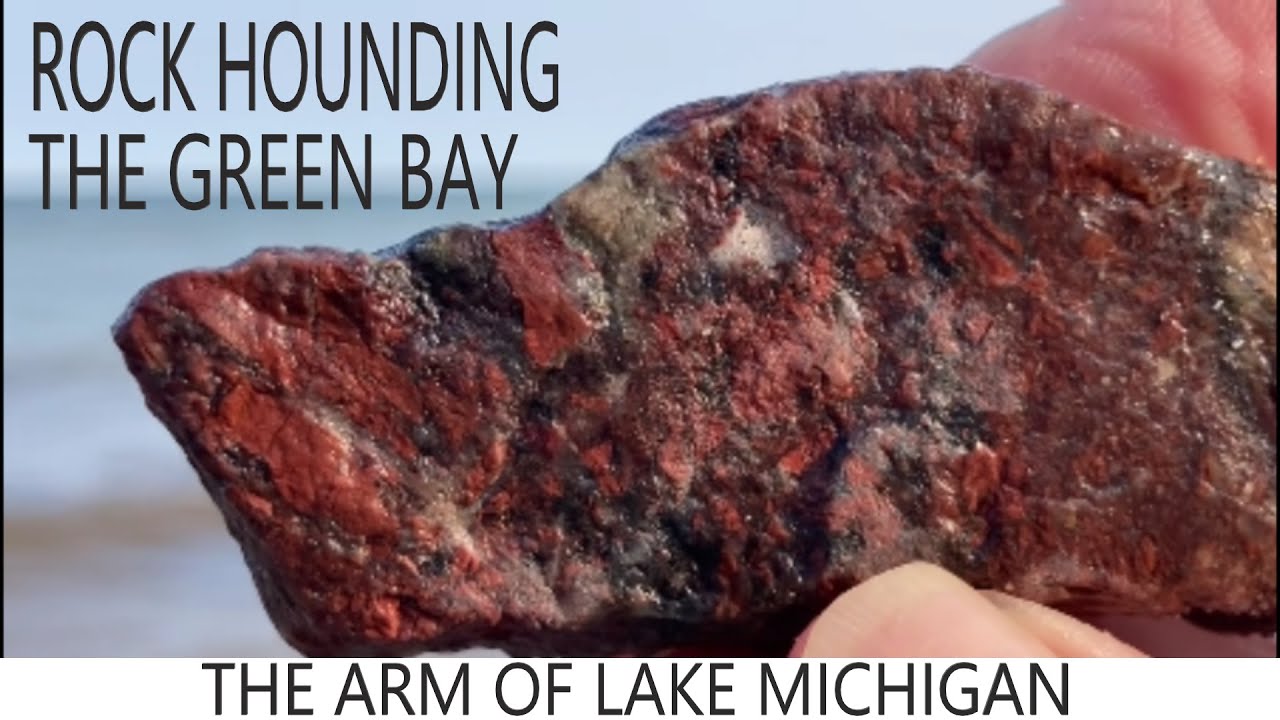 ROCK HOUNDING THE GREEN BAY~THE ARM OF LAKE MICHIGAN #thefinders # ...