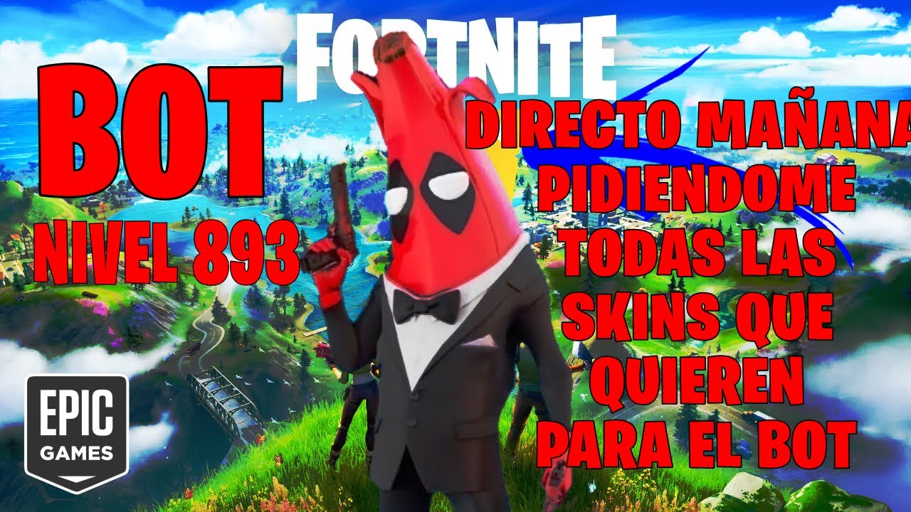 BOT FORTNITE CON TODAS SKINS😯😯😯😯|Jugando con subs - YouTube