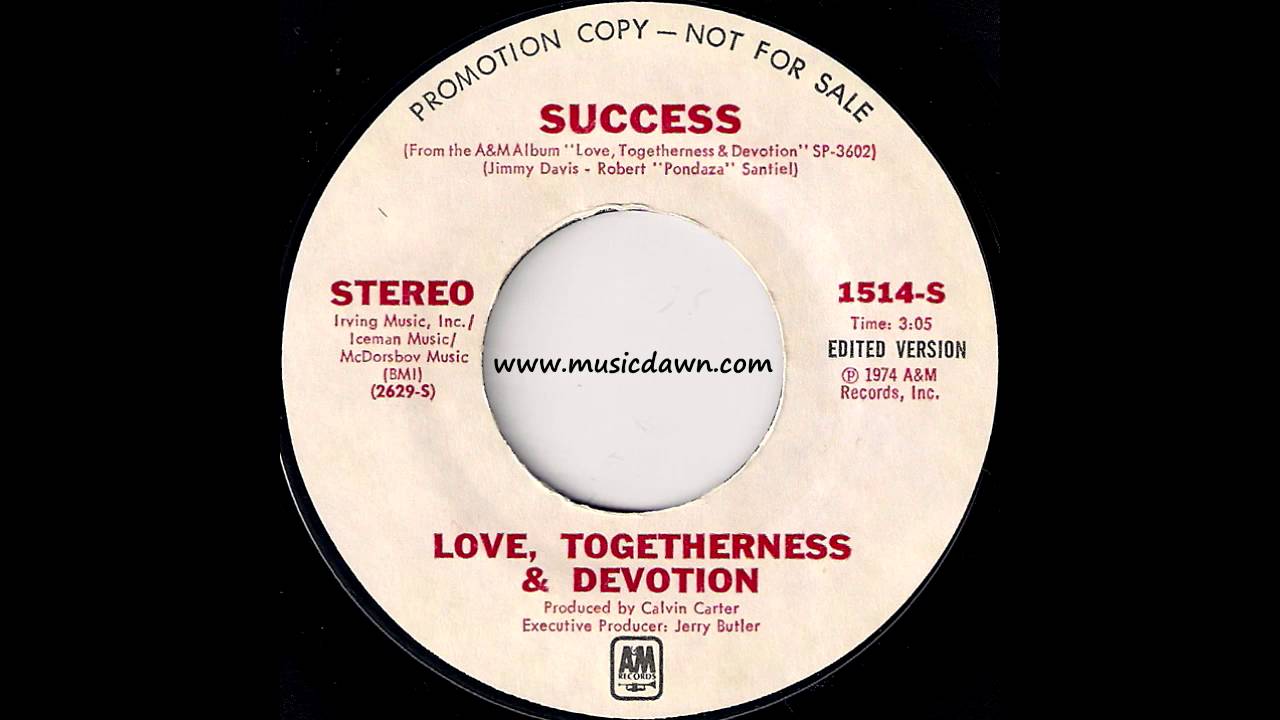 Love, Togetherness & Devotion - Success (Edited Version) [A&M] 1974 ...