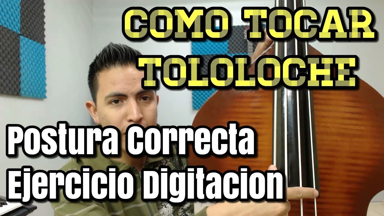 COMO TOCAR EL TOLOLOCHE 2 ( CONTRABAJO ) CLASES GRATIS - LEO MART - YouTube