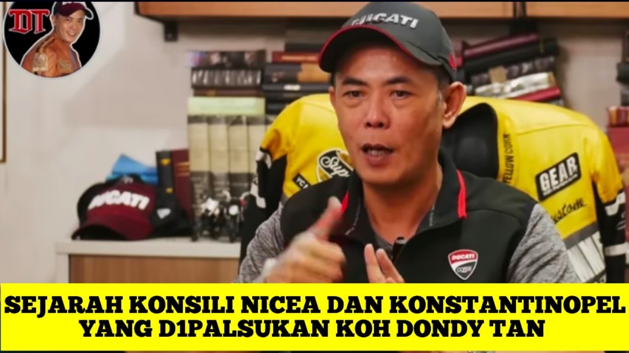 SEJARAH KONSILI YANG D1PALSUKAN KOH DONDY TAN - YouTube