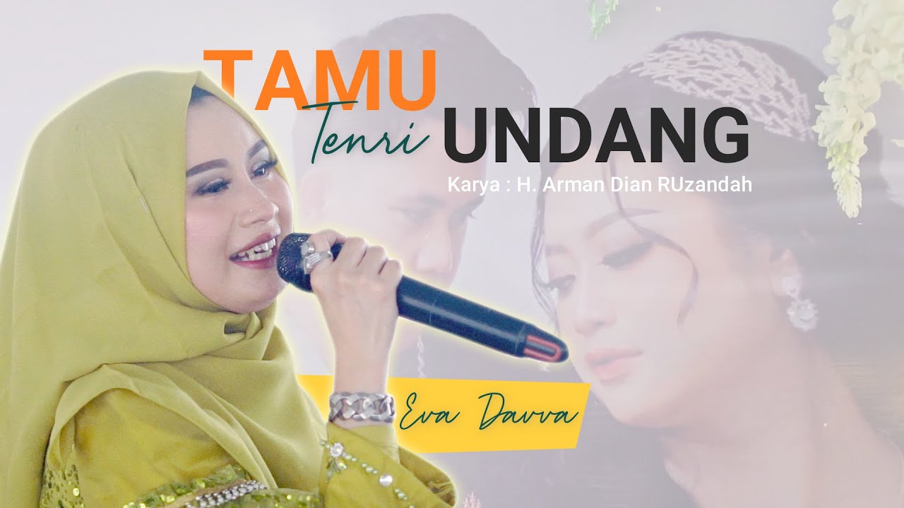 Eva ~TAMU TENRI UNDANG Cipt : H. Arman Dian Ruzandah #alinkmusik - YouTube