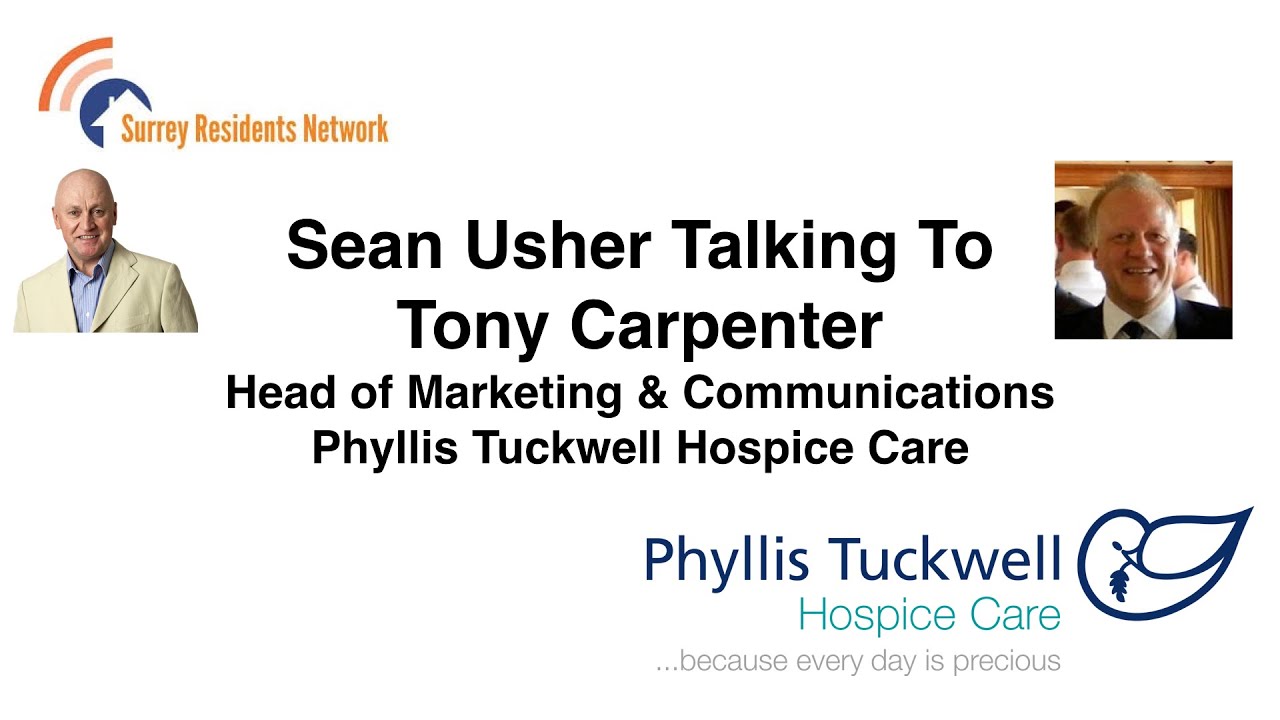 Tony Carpenter Phyllis Tuckwell Hospice - YouTube