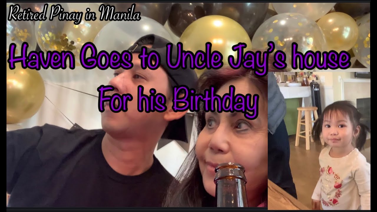 Haven Goes to Uncle Jay’s House for his Birthday - YouTube