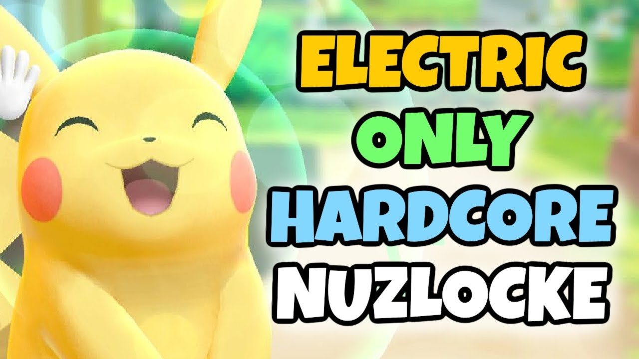 Pokémon Let's Go Pikachu Hardcore Nuzlocke - Electric Types Only! (No ...