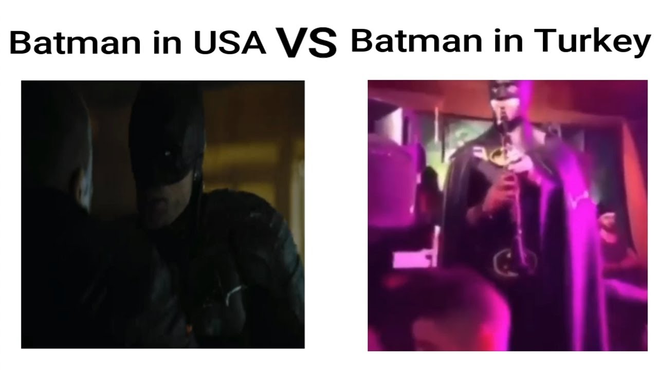 Batman in USA vs Batman in Turkey - YouTube