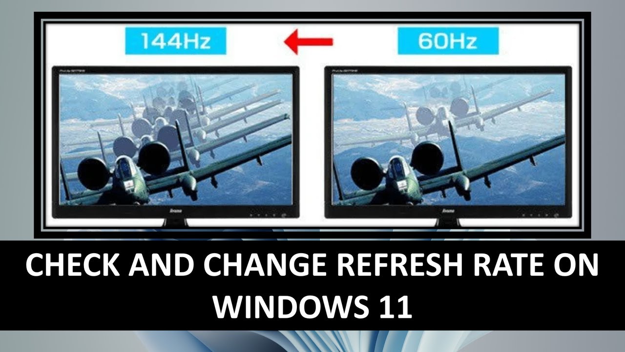 [2 Methods] How to Check and Change Refresh Rate on Windows 11 - YouTube