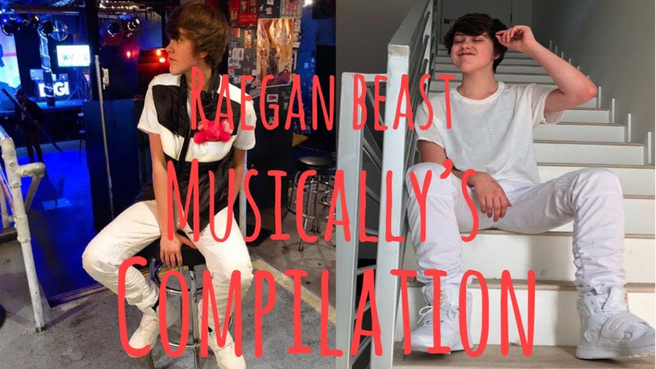 Raegan beast musically’s compilation - YouTube