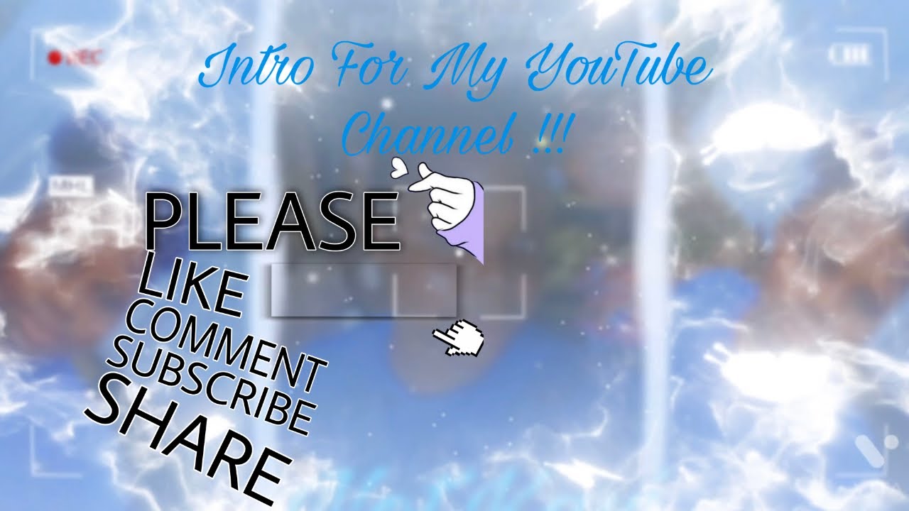 Intro For My YouTube Channel - YouTube