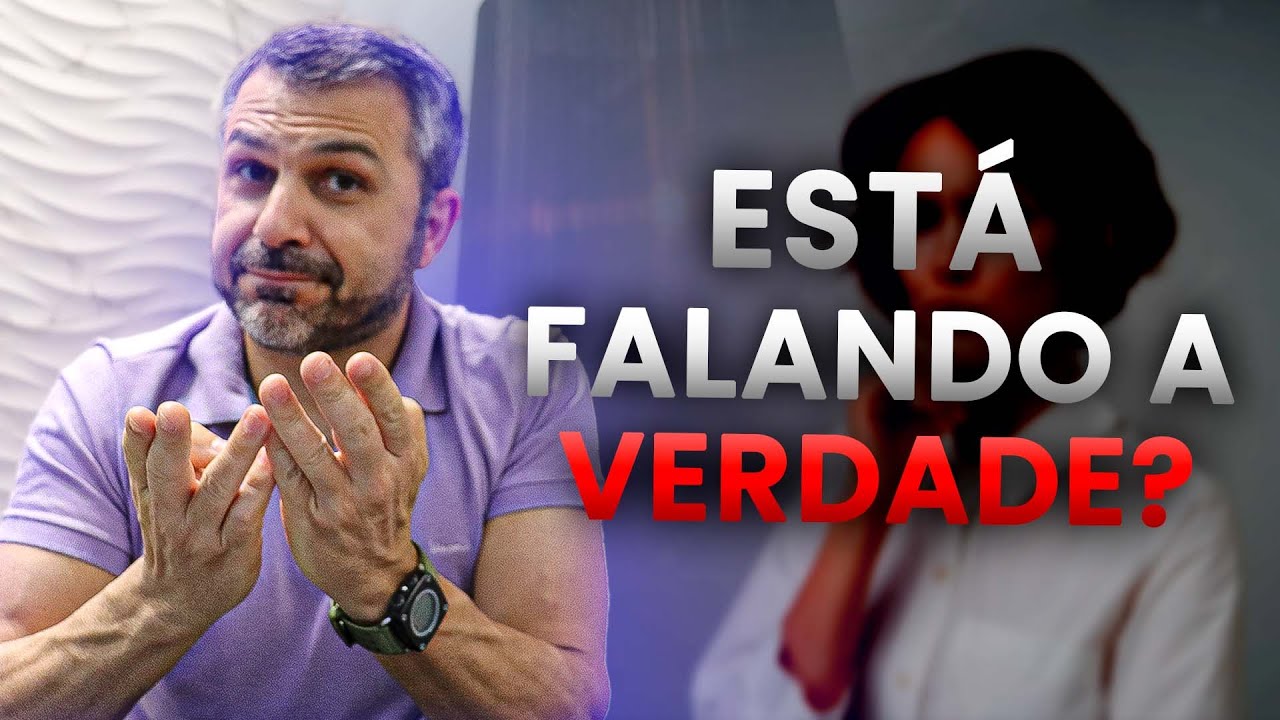 Como saber se a pessoa está falando a verdade? - YouTube