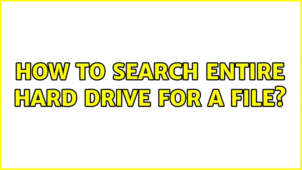 Ubuntu: How to search entire hard drive for a file? - YouTube