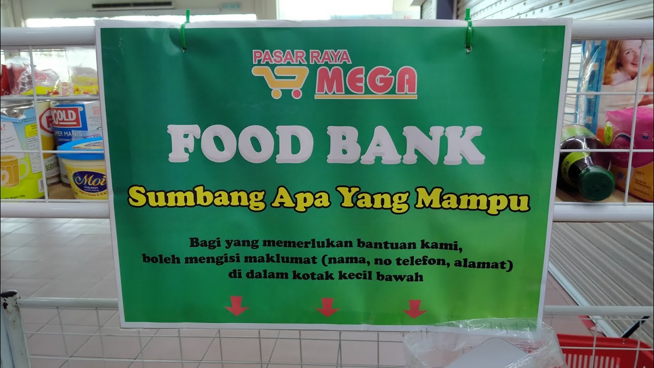 FOOD BANK PASARAYA MEGA - YouTube