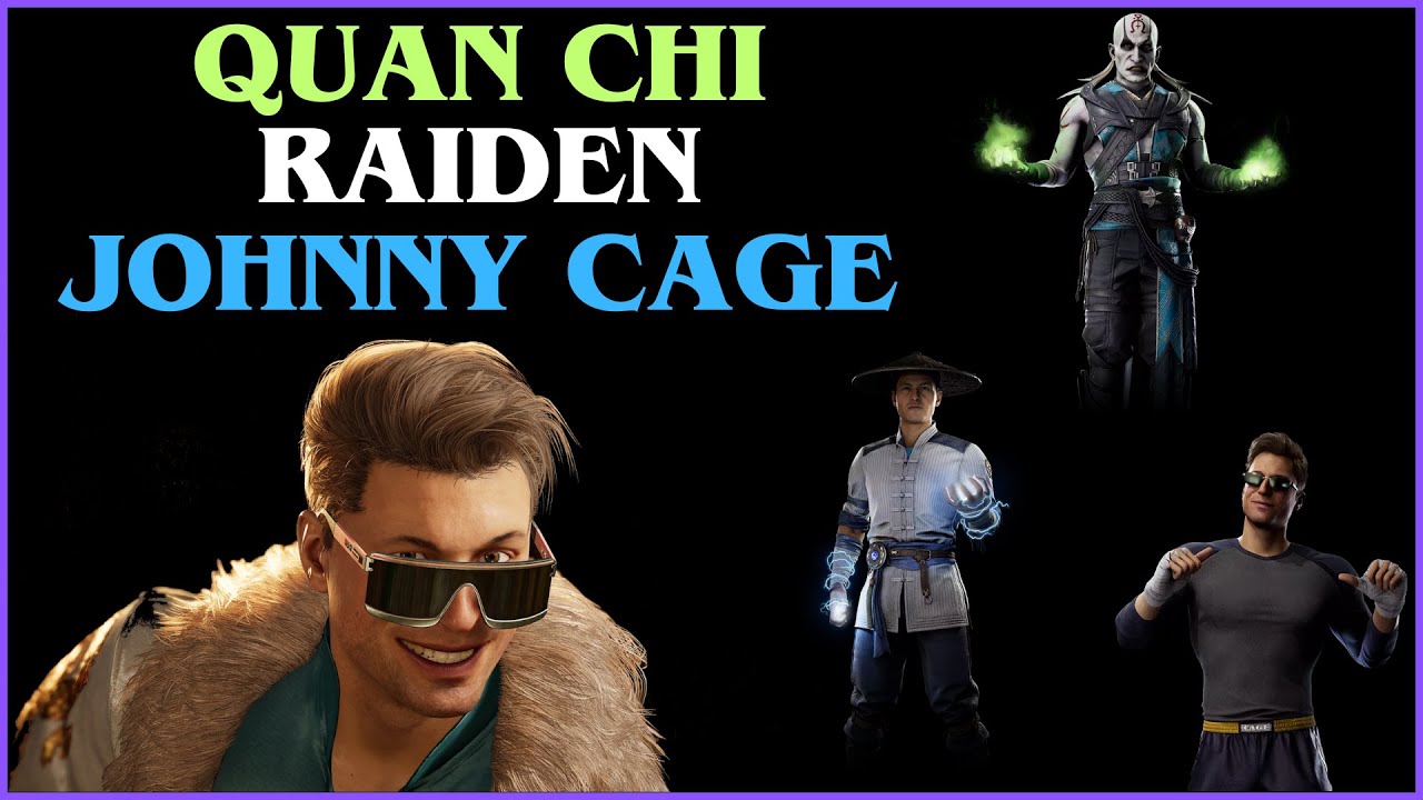 Quan Chi Raiden & Johnny Cage - Hype Johnny Cage Gameplay - YouTube