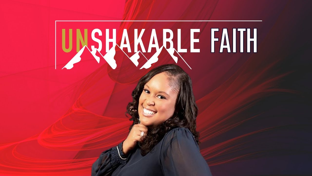 UNSHAKEABLE FAITH! - YouTube